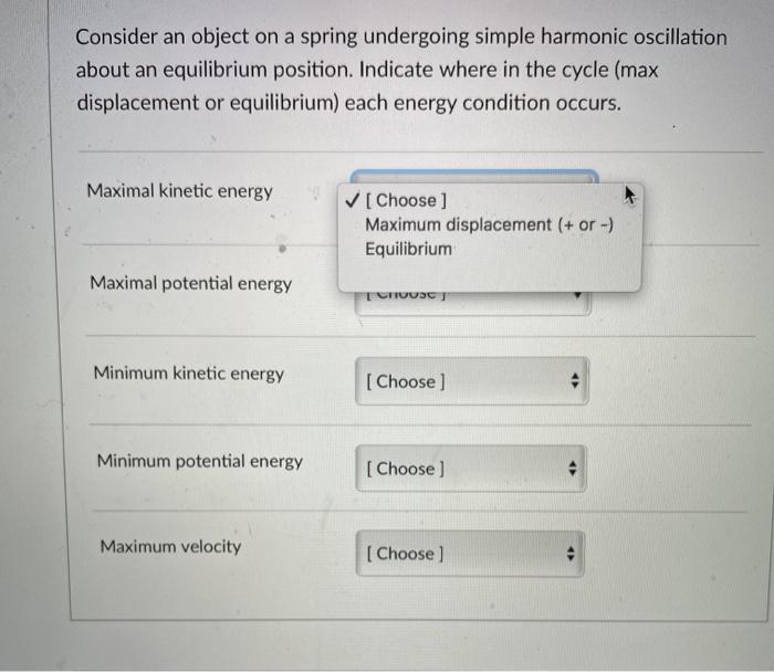 Solved Consider an object on a spring undergoing simple | Chegg.com