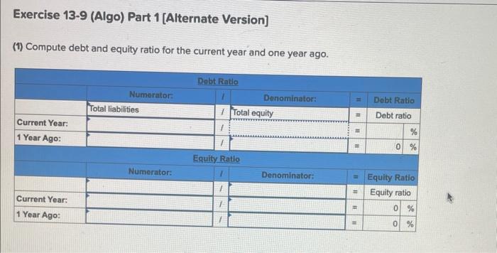 Solved Required information Exercise 13-9 (Algo) Analyzing | Chegg.com