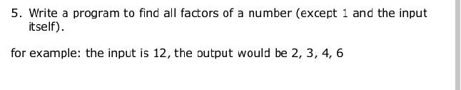 Solved Write a program in C++ to find all factors of a | Chegg.com