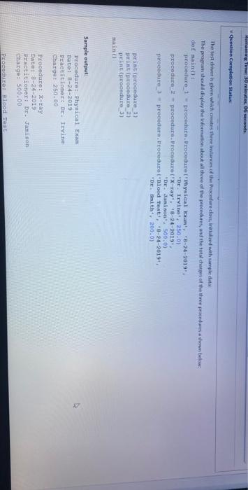 Solved Question 74 & points Write a class named Procedure | Chegg.com