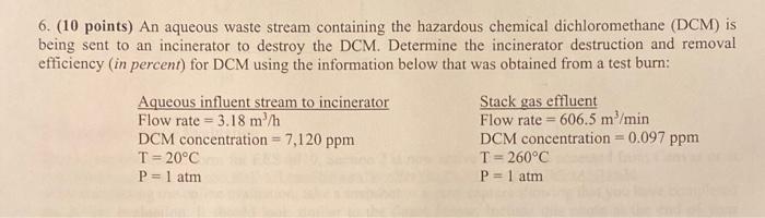 Solved 6. ( 10 points) An aqueous waste stream containing | Chegg.com