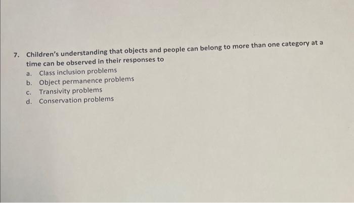 Solved 1. When children's thinking is "decentered" it means | Chegg.com