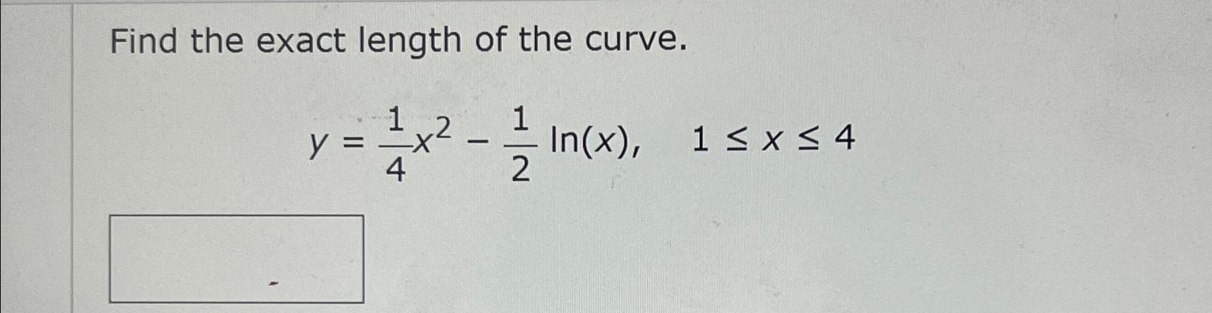 Solved Find the exact length of the | Chegg.com