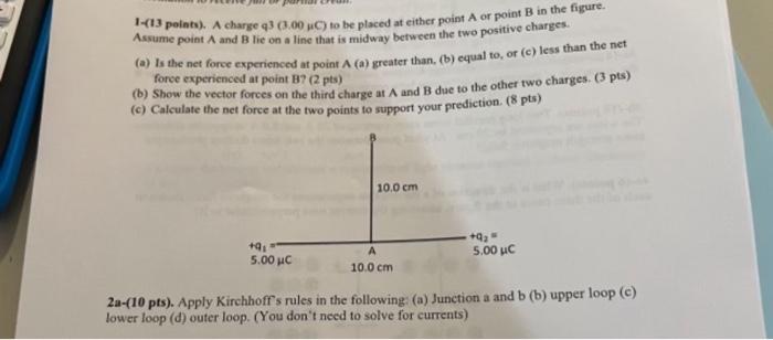 Solved 1-(13 points). A charge q3(3.00μC) to be placed at | Chegg.com
