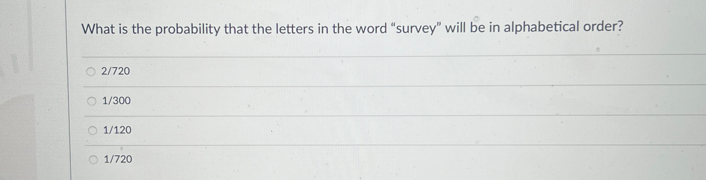 Solved What is the probability that the letters in the word | Chegg.com