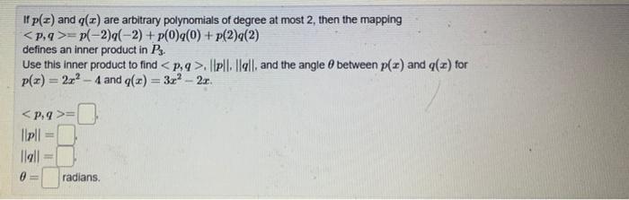 Solved If p(+) and g() are arbitrary polynomials of degree | Chegg.com