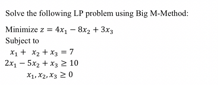 Solved Solve the following LP problem using Big | Chegg.com