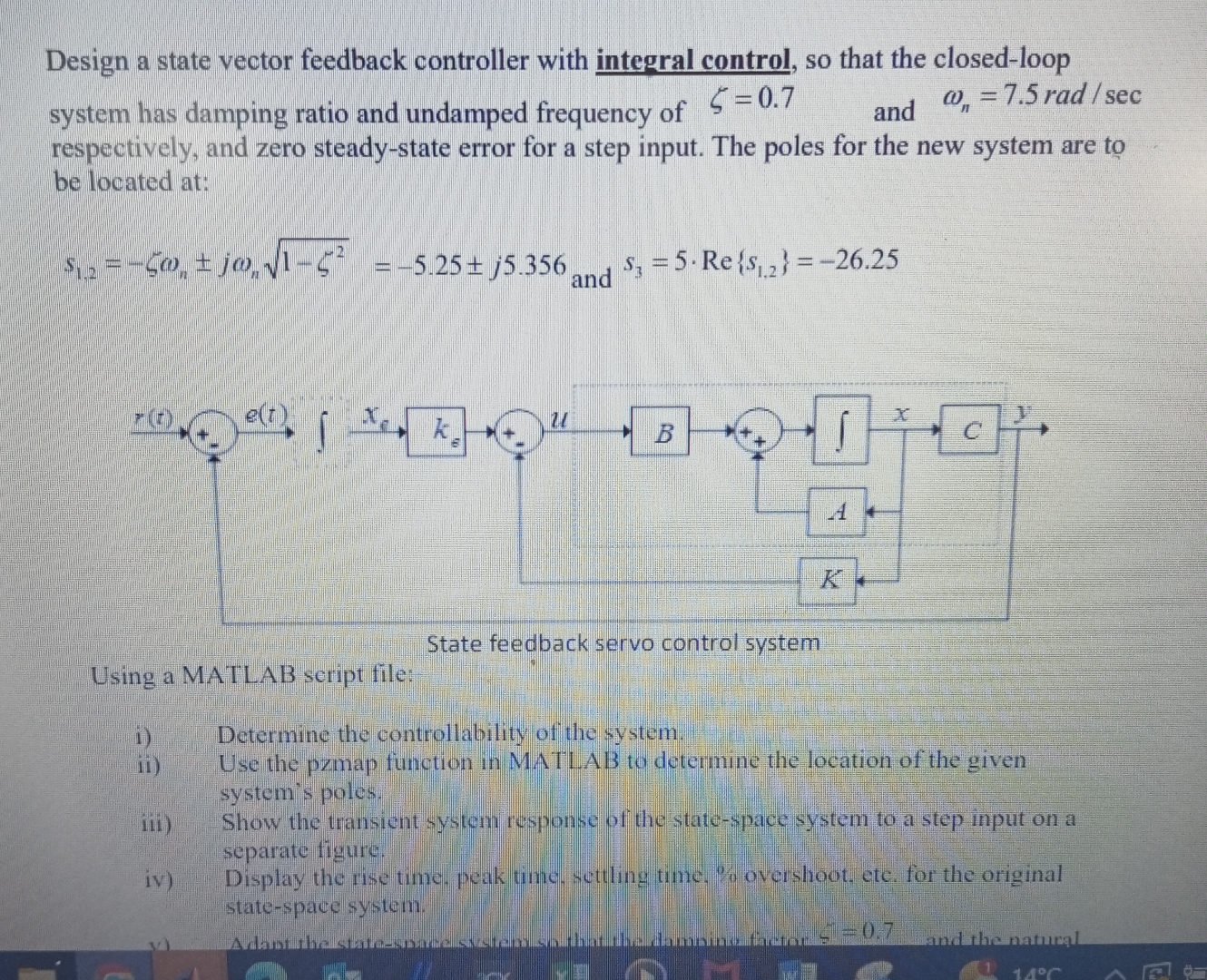 Solved Design a state vector feedback controller with | Chegg.com