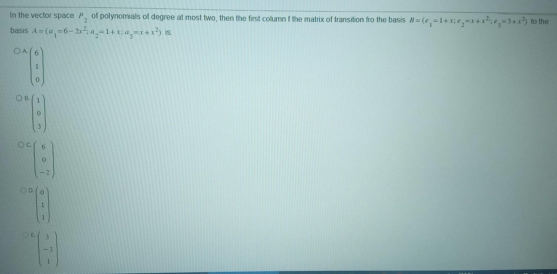 Solved In the vector space P2 of polynomials of degree at | Chegg.com