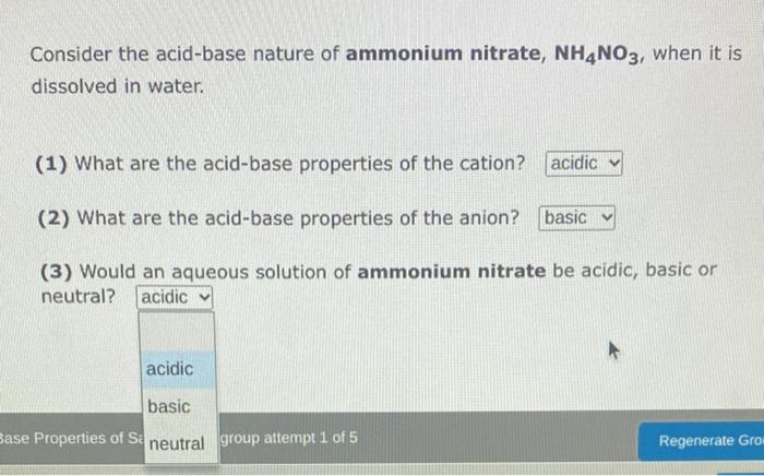 Solved Consider the acid-base nature of ammonium nitrate, | Chegg.com