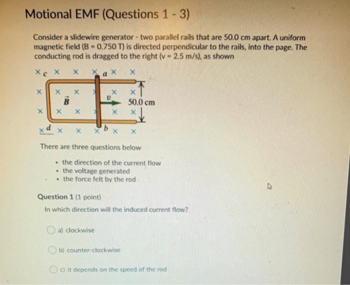 Solved Motional EMF (Questions 1 - 3) Consider a slidewire | Chegg.com