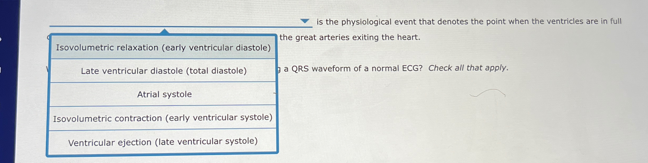 Solved q, ﻿is the physiological event that denotes the point | Chegg.com
