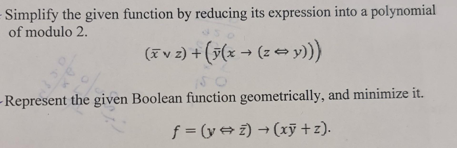 Solved Simplify the given function by reducing its | Chegg.com