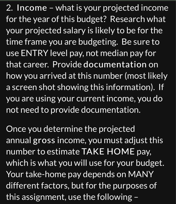 2. Income - what is your projected income for the | Chegg.com