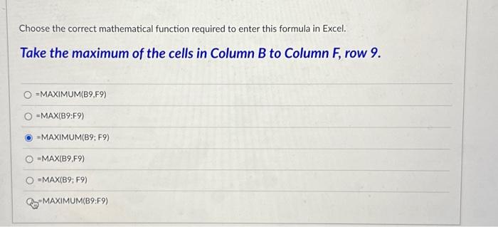 Solved Choose the correct mathematical function required to | Chegg.com