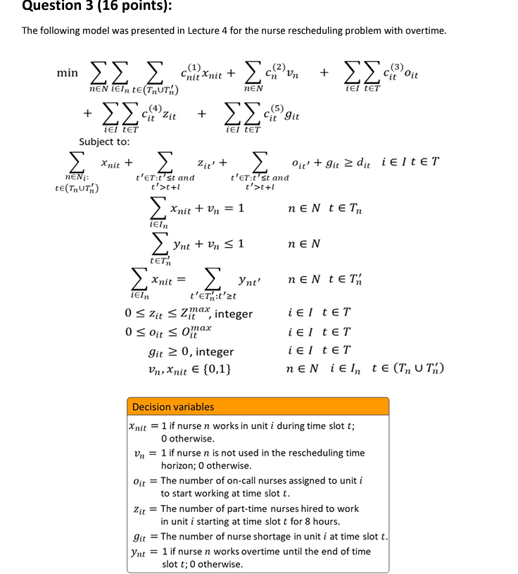 The following model was presented in Lecture 4 ﻿for | Chegg.com