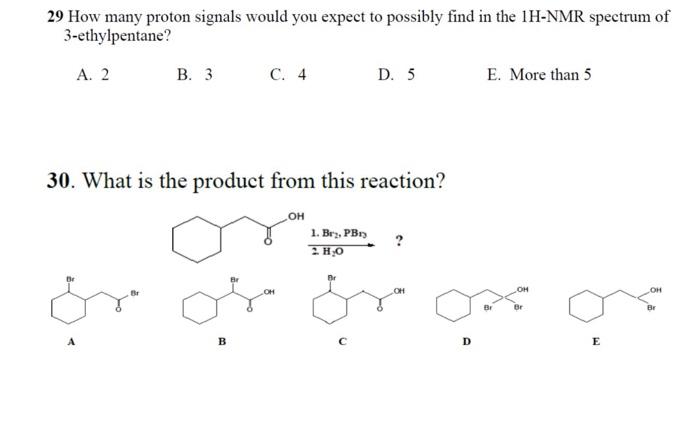 Solved 29 How many proton signals would you expect to | Chegg.com