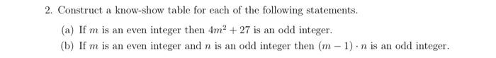 Solved 2. Construct a know-show table for each of the | Chegg.com