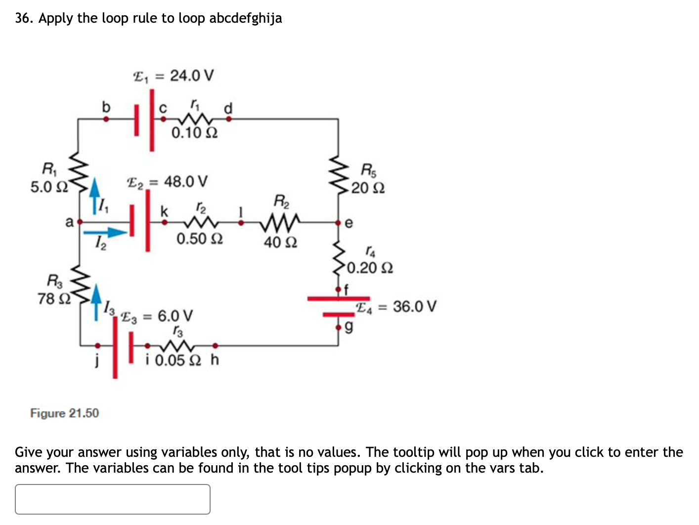 Solved Give your answer using variables only, that is no | Chegg.com