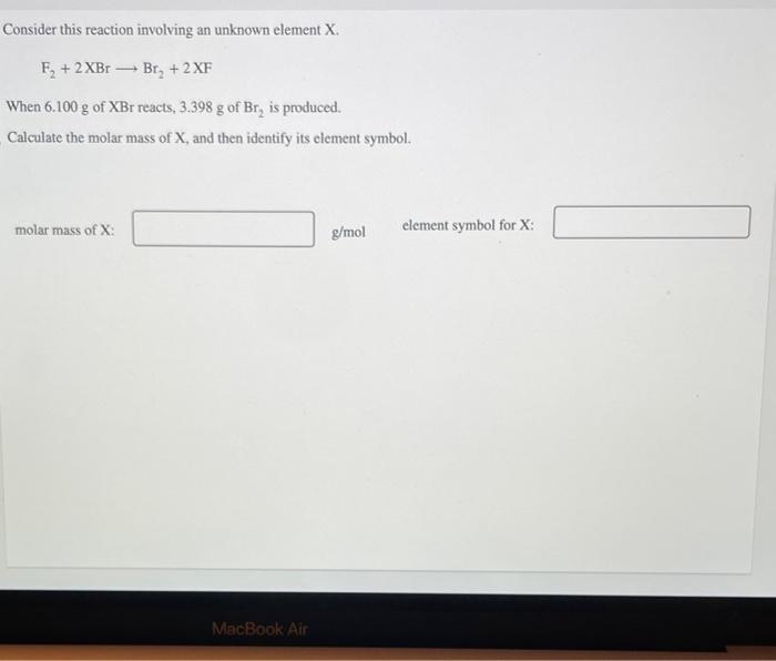 Solved Consider this reaction involving an unknown element | Chegg.com