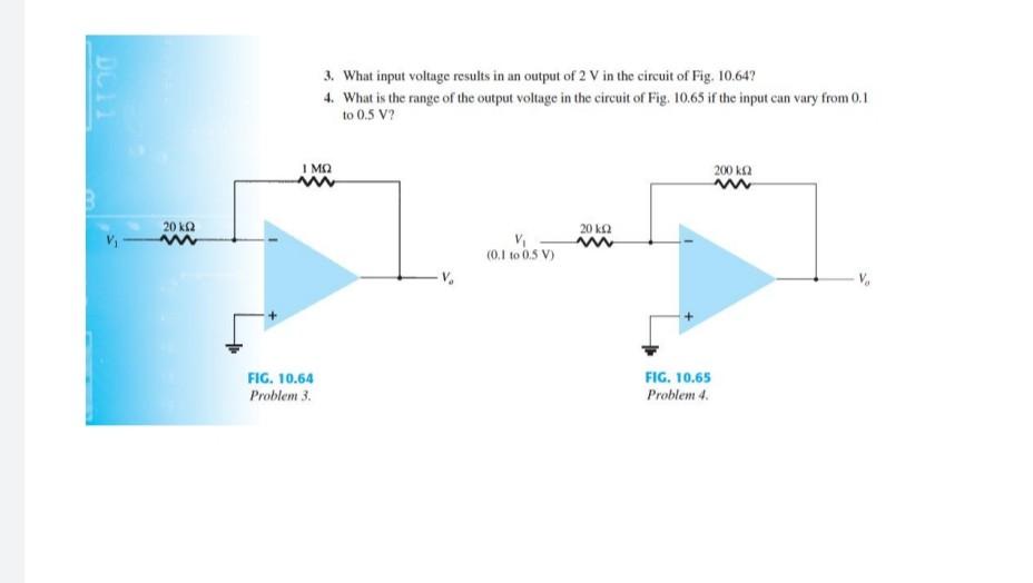 Solved DE 3. What input voltage results in an output of 2 V | Chegg.com