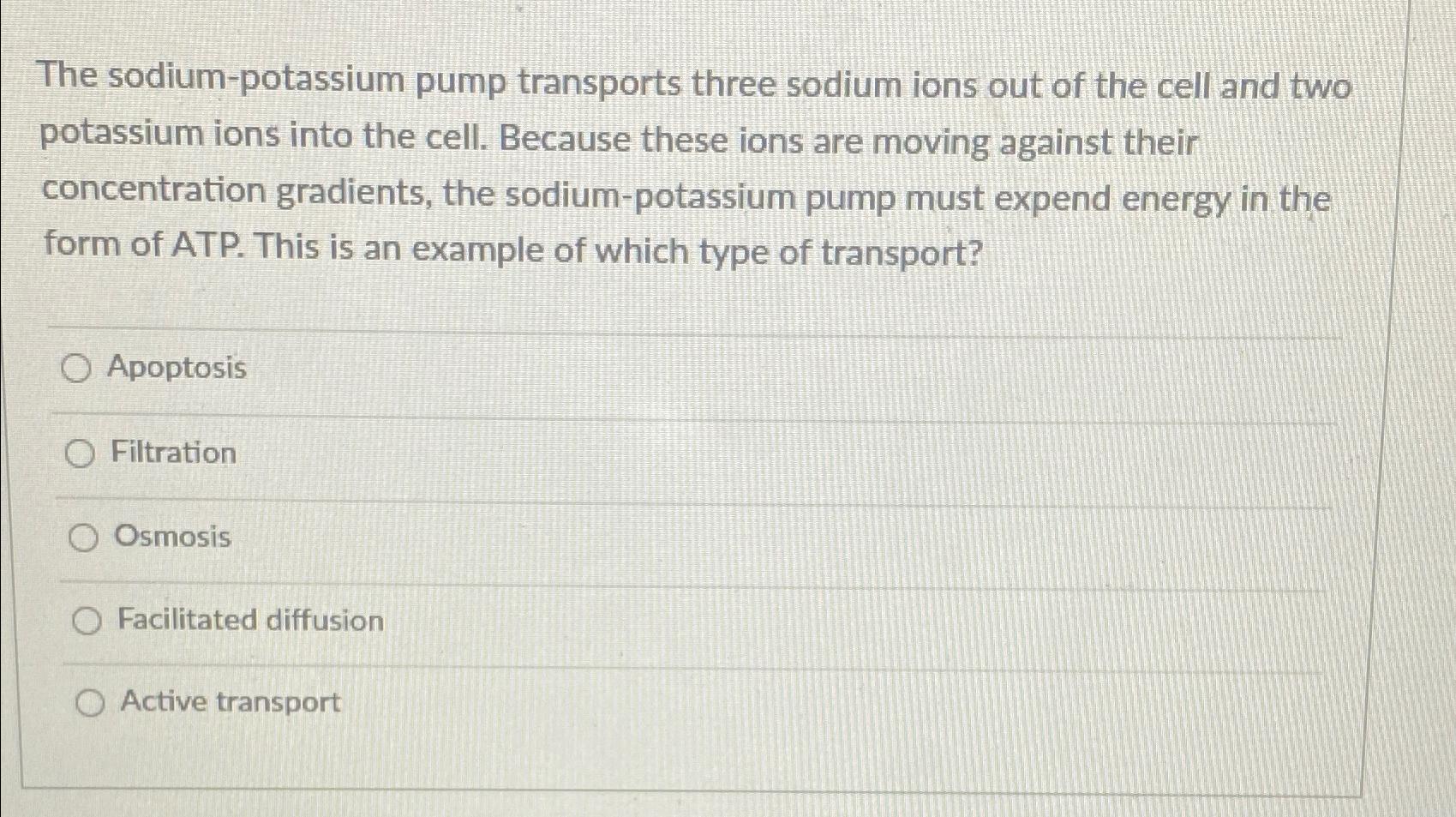 Solved The sodium-potassium pump transports three sodium | Chegg.com