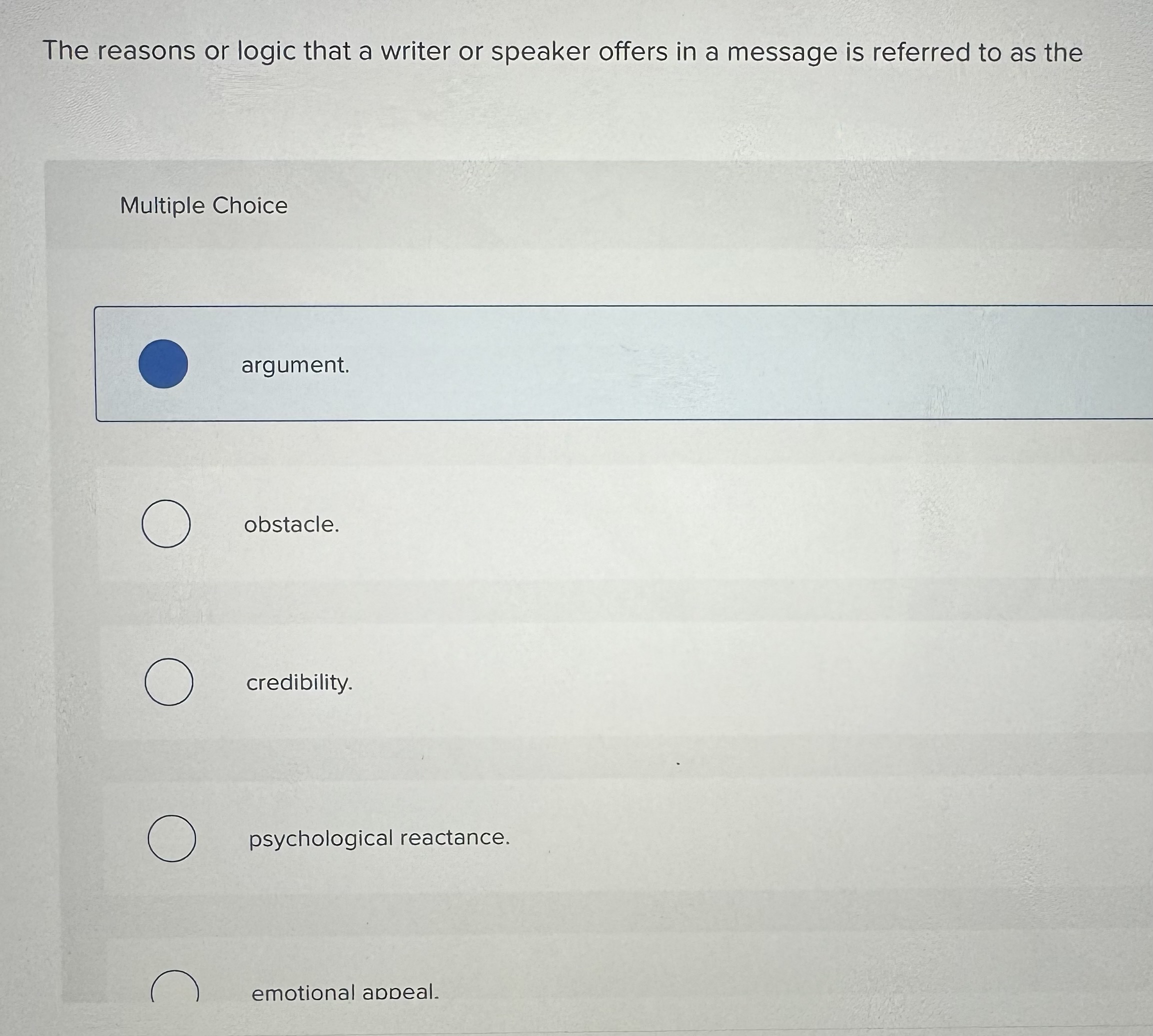 Solved The reasons or logic that a writer or speaker offers | Chegg.com