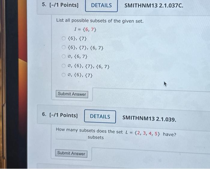 Solved List All Possible Subsets Of The Given Set I {6 7}