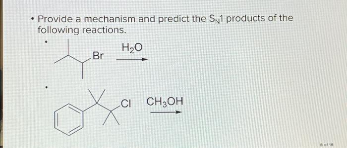 Solved . Provide a mechanism and predict the Sp1 products of | Chegg.com
