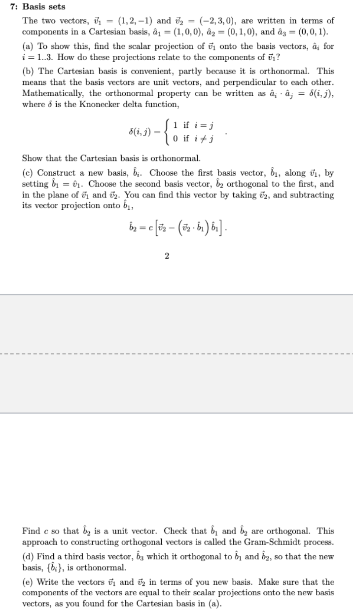 Solved 7: Basis setsThe two vectors, vec(v)1=(1,2,-1) ﻿and | Chegg.com