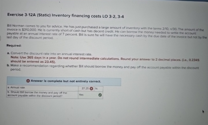Solved Exercise 3-12A (Static) ﻿Inventory financing costs LO | Chegg.com