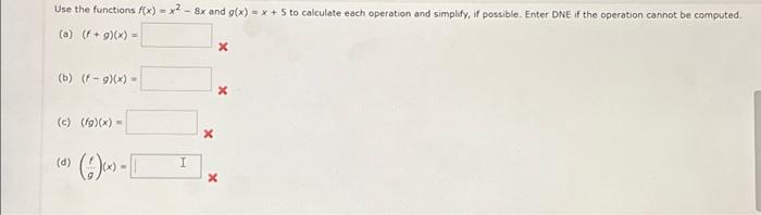Solved Use the functions f(x) = x2 - 8x and g(x) = x + 5 to | Chegg.com