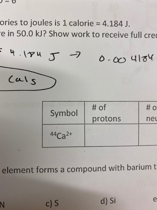Solved - 0 ories to joules is 1 calorie = 4.184 J. ce in | Chegg.com