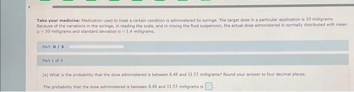 Solved Take your medicine: Medication used to treat a | Chegg.com