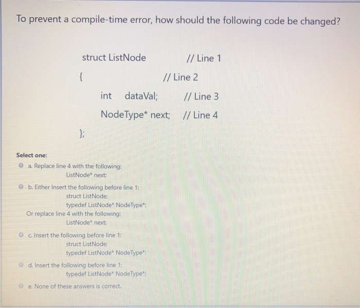 Solved To prevent a compile-time error, how should the | Chegg.com
