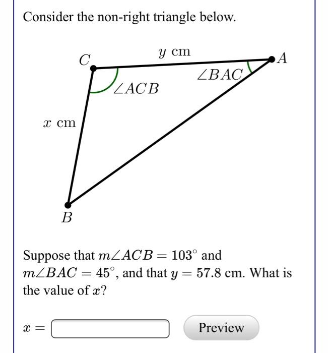Solved Consider the non-right triangle below. y cm С A ZBAC | Chegg.com