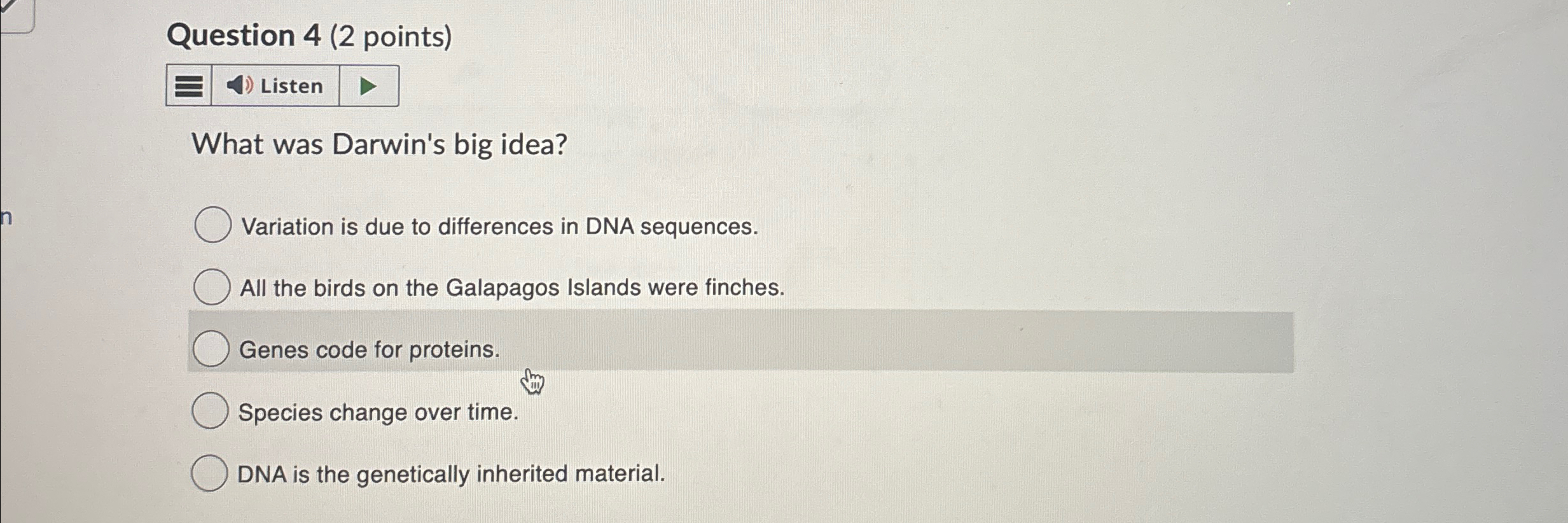 Solved Question 4 (2 ﻿points)ListenWhat was Darwin's big | Chegg.com