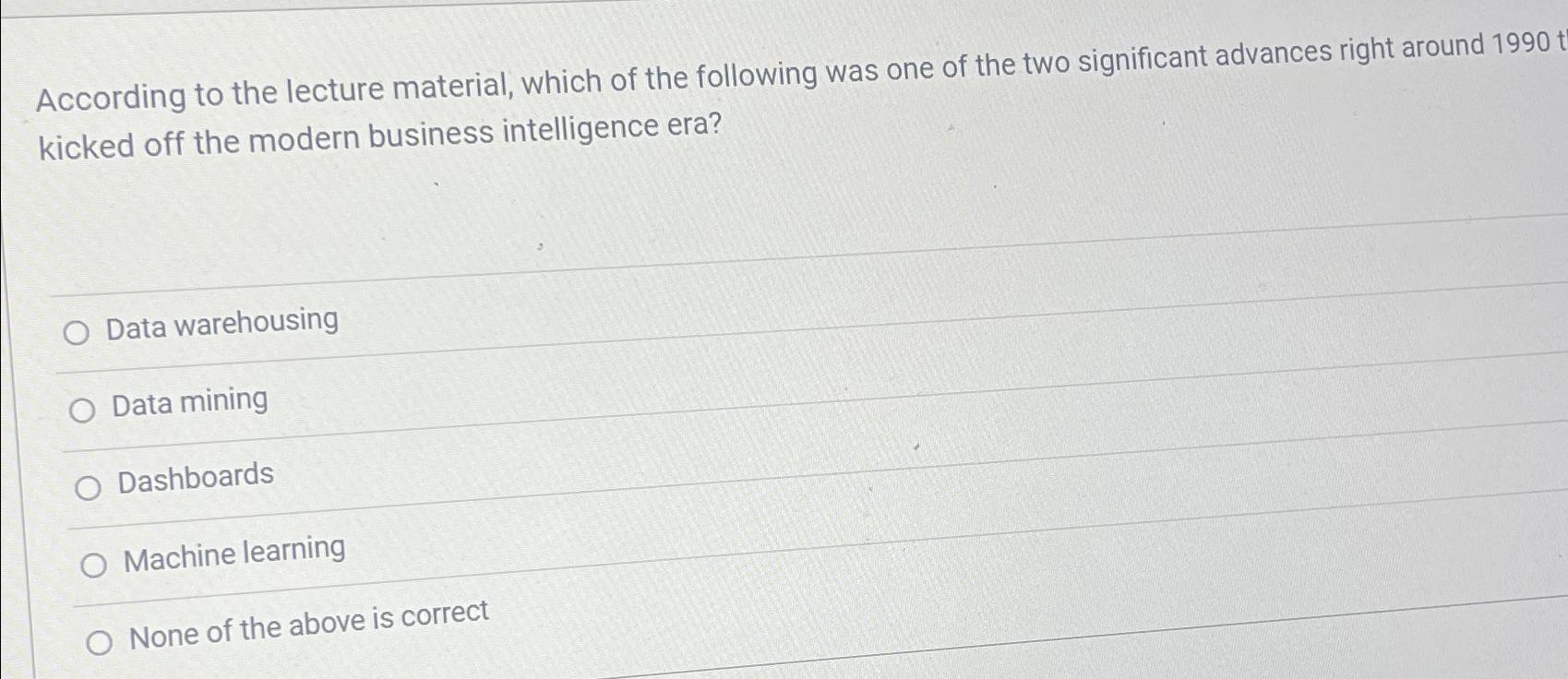 Solved According to the lecture material, which of the | Chegg.com