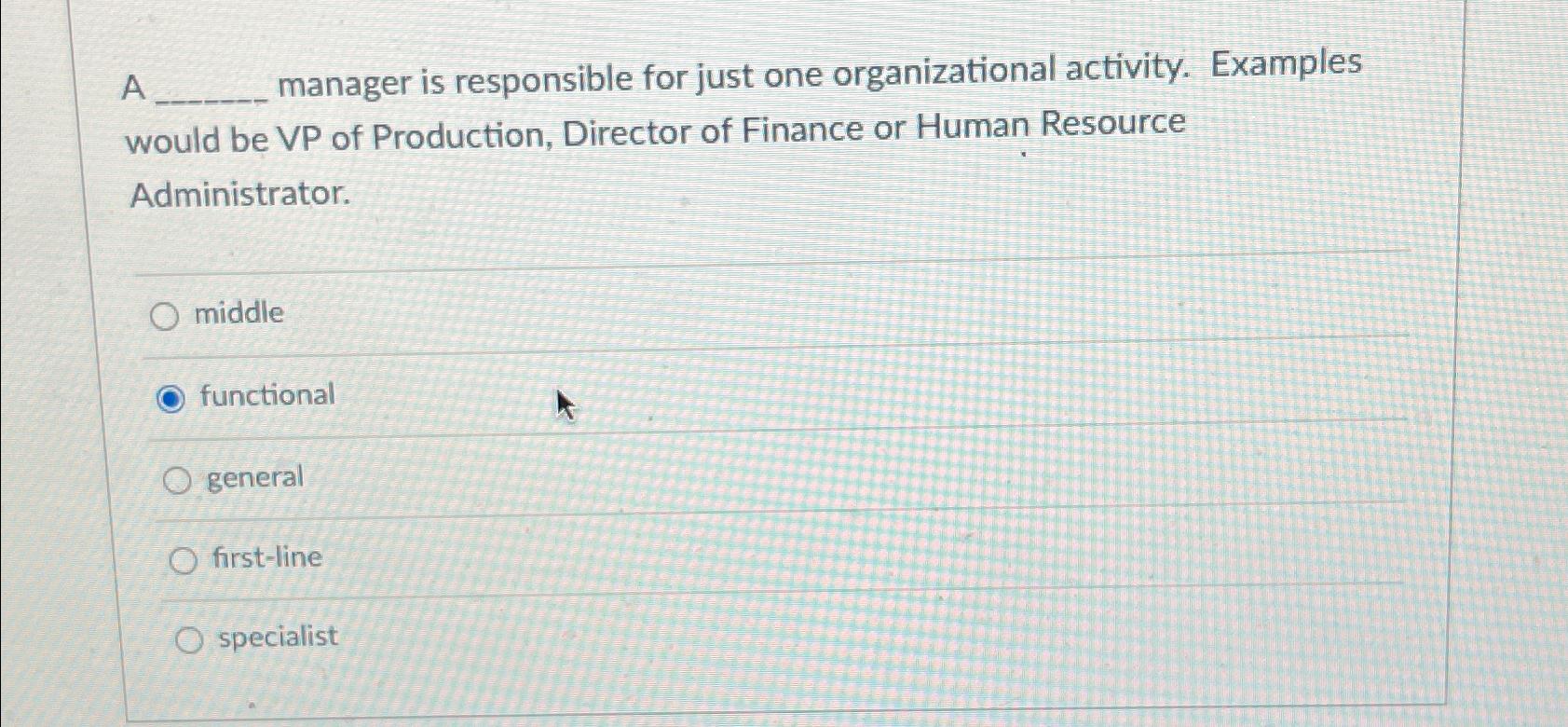 Solved A ____ ﻿manager is responsible for just one | Chegg.com
