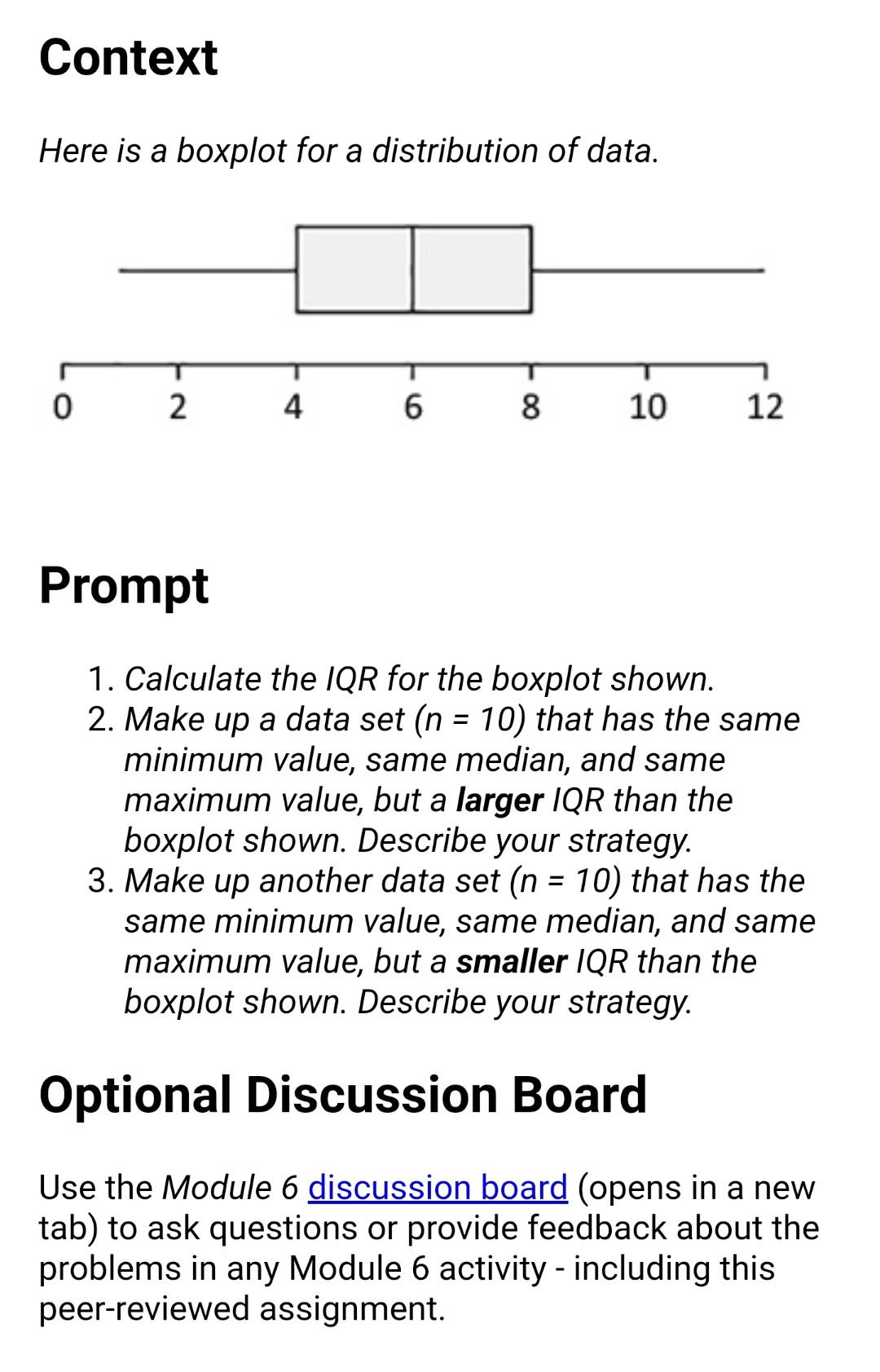 Solved Context Here is a boxplot for a distribution of data. | Chegg.com