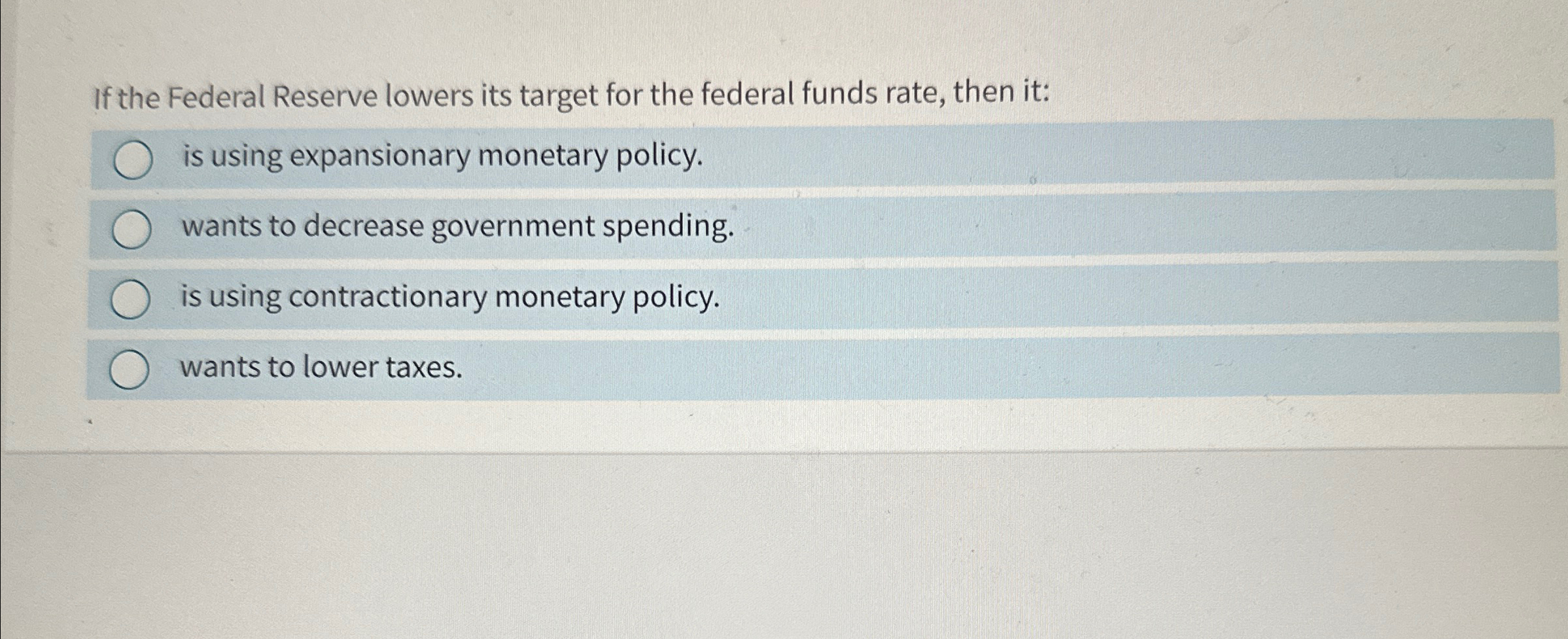 Solved If the Federal Reserve lowers its target for the | Chegg.com