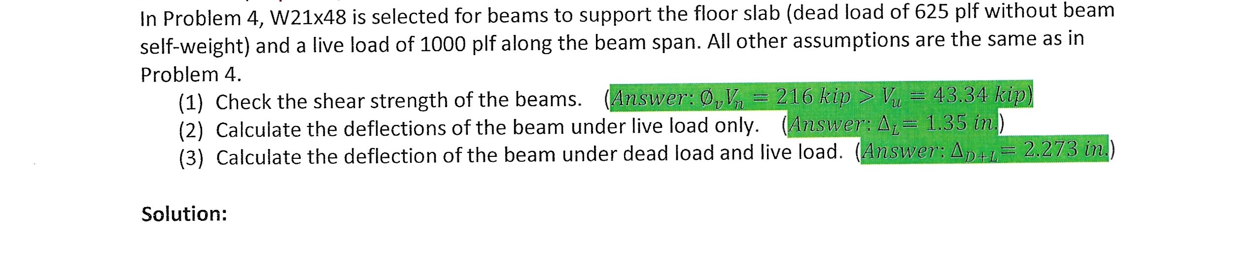 \Delta _(L)=1.35im \Delta _(D+L)=2.273in Problem 4 | Chegg.com