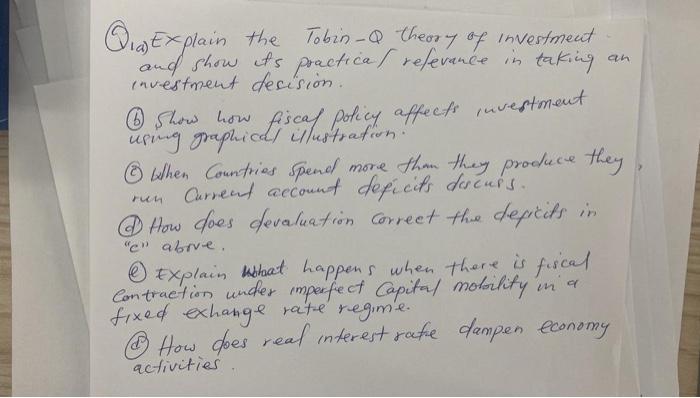 Solved Q 1 Ex Eplain the Tobin-Q theory of investment and | Chegg.com