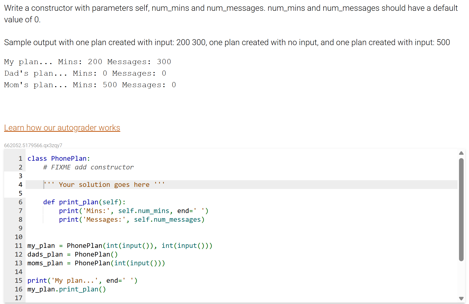 Solved Write a constructor with parameters self, num_mins | Chegg.com