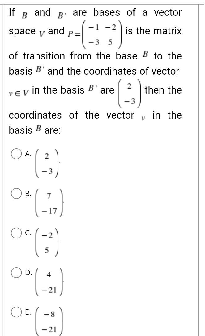 Solved If and B B are bases of a vector - 1 - 2 space v and | Chegg.com