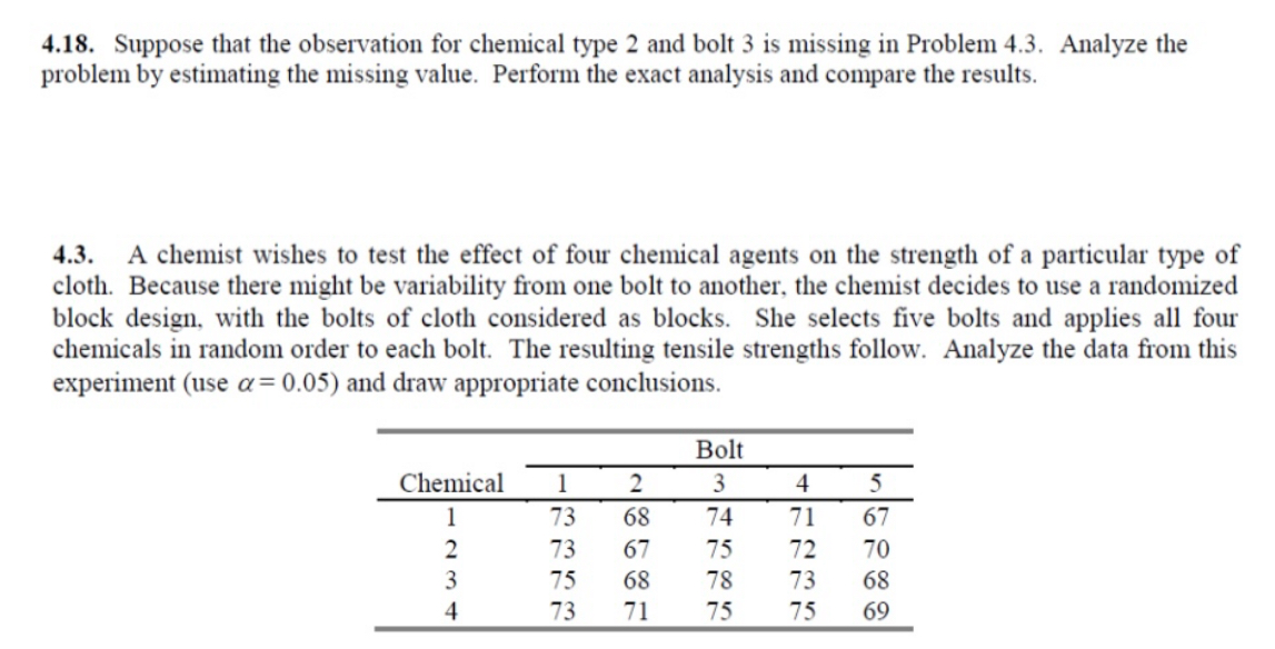 Solved 4.18. ﻿Suppose that the observation for chemical type | Chegg.com