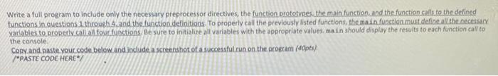 Solved Write a full program to include only the necessary | Chegg.com