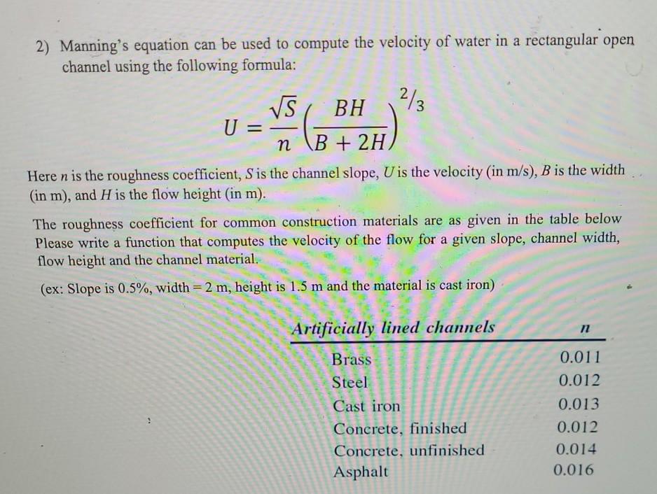 Solved 2) Manning's equation can be used to compute the | Chegg.com