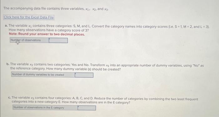 Solved The accompanying data file contains three variables, | Chegg.com