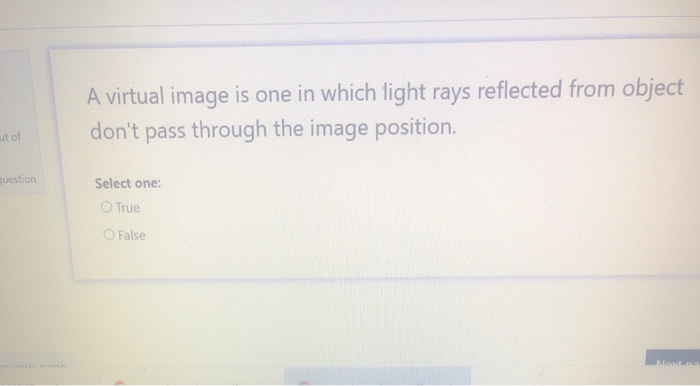 Solved A virtual image is one in which light rays reflected | Chegg.com